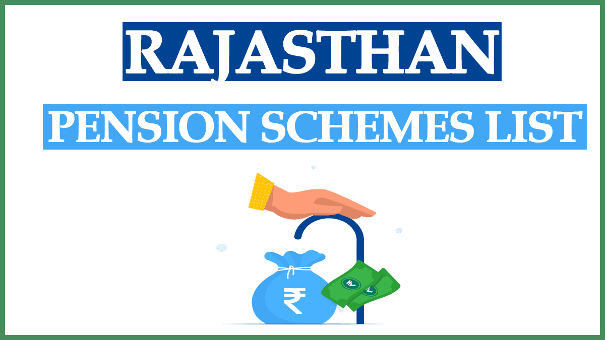 Rajasthan Pension Schemes List 2024 