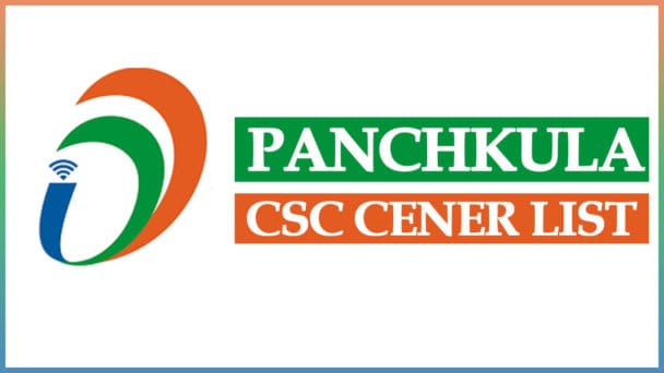List of CSC Centers of Panchkula District Haryana in Rural and Urban ...