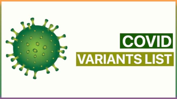 Covid Variants List 2025 | Coronavirus New Variants Details