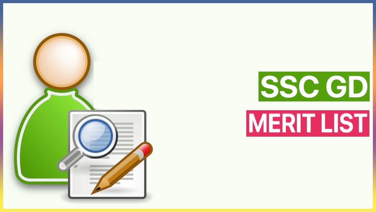 SSC GD Merit List 2024 Result SSC GD Merit List 2024 Result