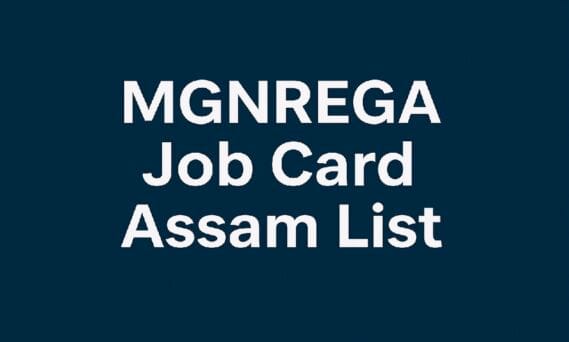 MGNREGA Job Card Assam List 2025 - Check Your Name, Account Status ...